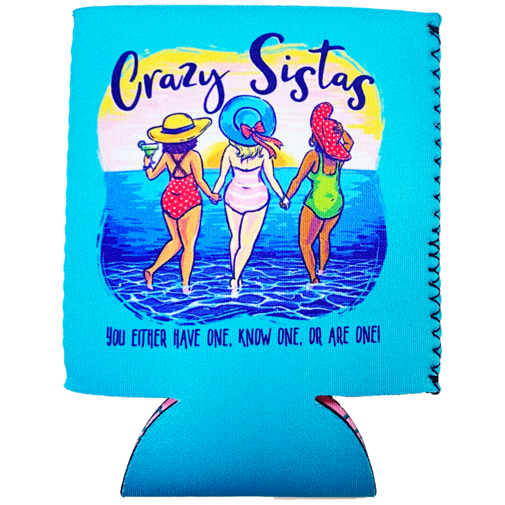 3 Crazy Sistas Reversible Koozie Regular Can - LuLu's